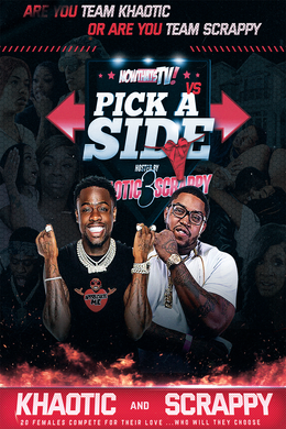 Pick A Side Hosted By Khaotic and Scrappy | Now That's TV Plus
