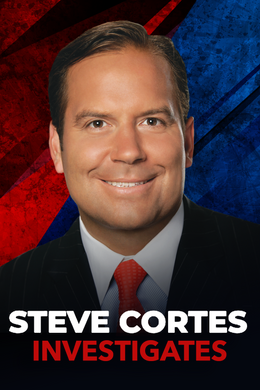 Steve Cortes Investigates | The Real Life Network