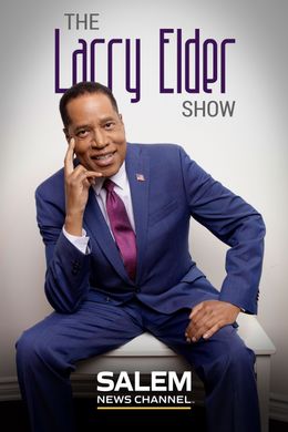 The Larry Elder Show | SalemNOW