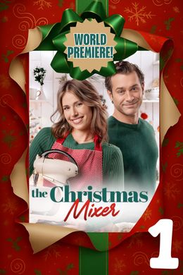 The Christmas Mixer | Christmas Plus