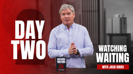Watching Waiting: 5 Day Kickoff with Jack Hibbs | The Real Life Network